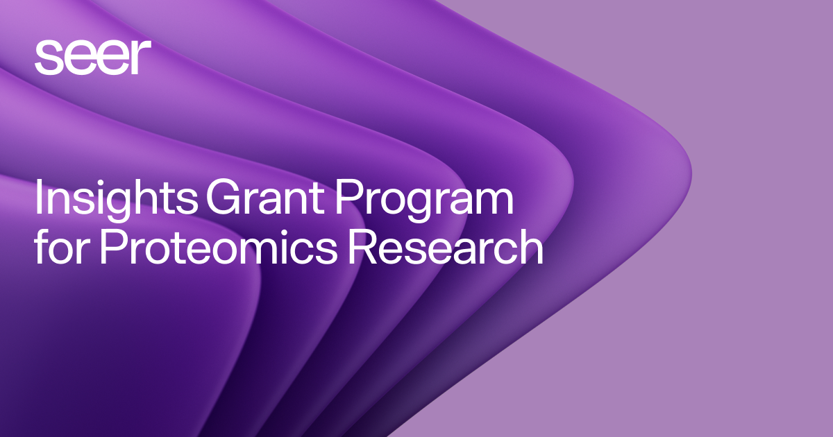 2024 Insights Grant Awardees - Proteomics | Seer Inc.