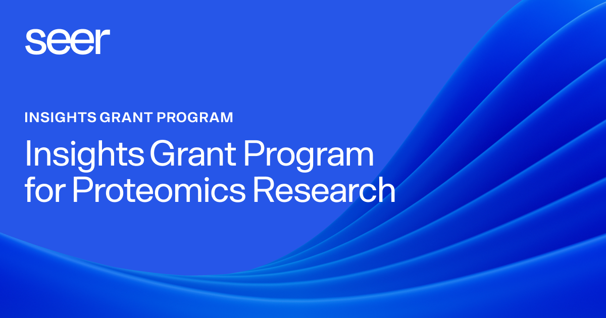 2025 Insights Grant Awardees - Proteomics | Seer Inc.